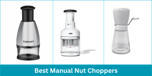 7 Best Manual Nut Choppers in 2025 - Frilly Deal